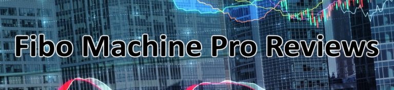 Fibo Machine Pro Review - Trader Group